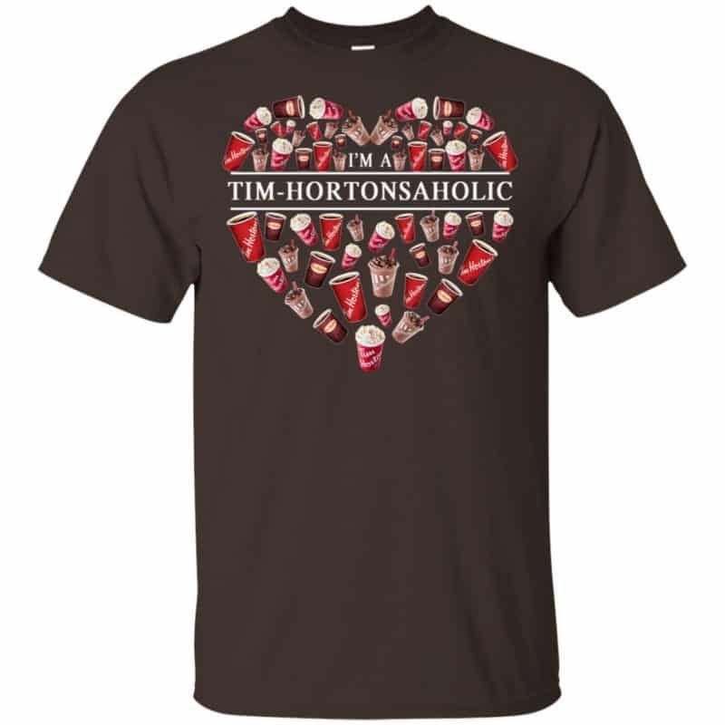 I'm A Tim Hortons Aholic - Timhortonsaholic T-Shirts, Hoodie, Tank - 0sTees