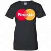 MasterCard Inspired Finesse Your Credit Card Shirt, Hoodie, Tank | 0sTees