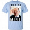 Fucking Mint Rudd Shirt, Hoodie, Tank | 0sTees