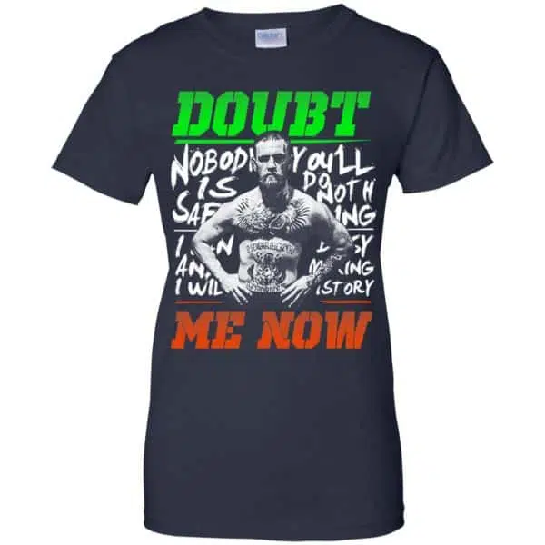 Conor McGregor - Doubt Me Now Shirt, Hoodie, Tank - 0sTees