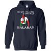 Do You Wanna Go To War Balakay Shirt, Hoodie, Tank | 0sTees