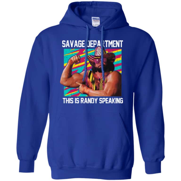 Randy Savage: Savage Department This Is Randy Speaking Shirt