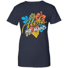 Aloha Mr. Hand Shirt, Hoodie, Tank - 0sTees
