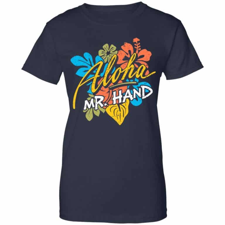 Aloha Mr. Hand Shirt, Hoodie, Tank - 0sTees