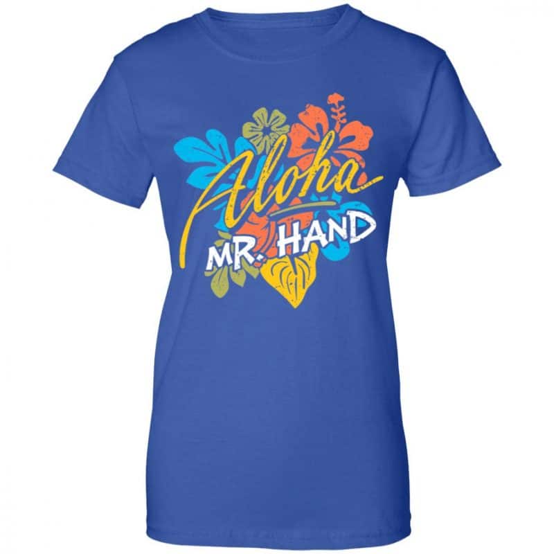 Aloha Mr. Hand Shirt, Hoodie, Tank - 0sTees