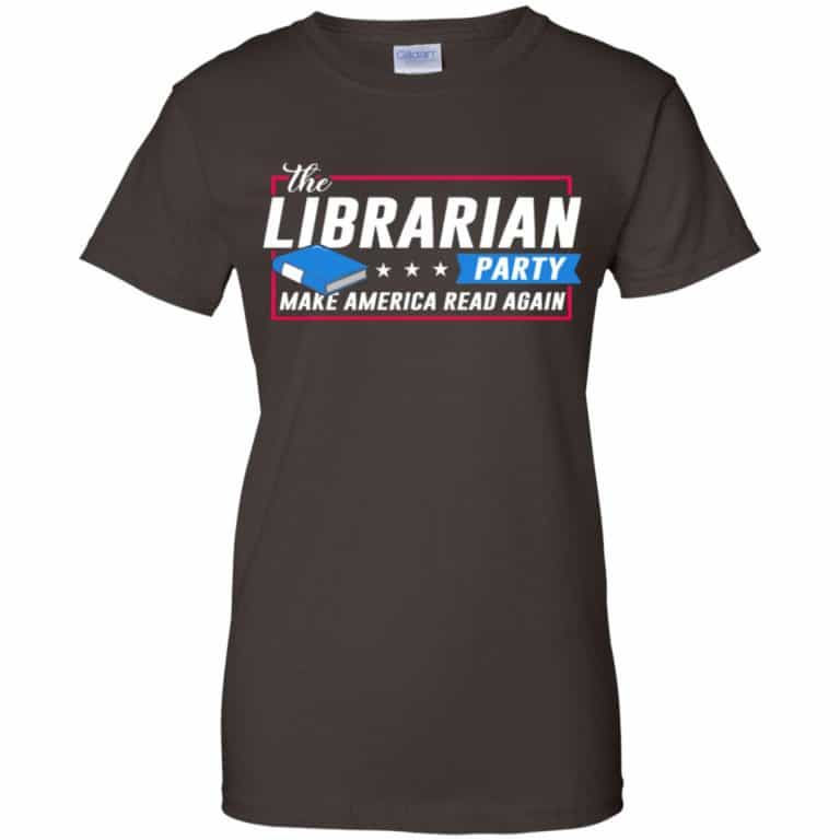 The Librarian Party Make America Read Again Shirt, Hoodie, Tank - 0sTees