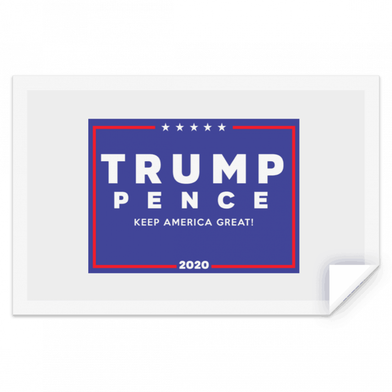 Official Trump-Pence 2020 Yard Sign Sticker - 0sTees