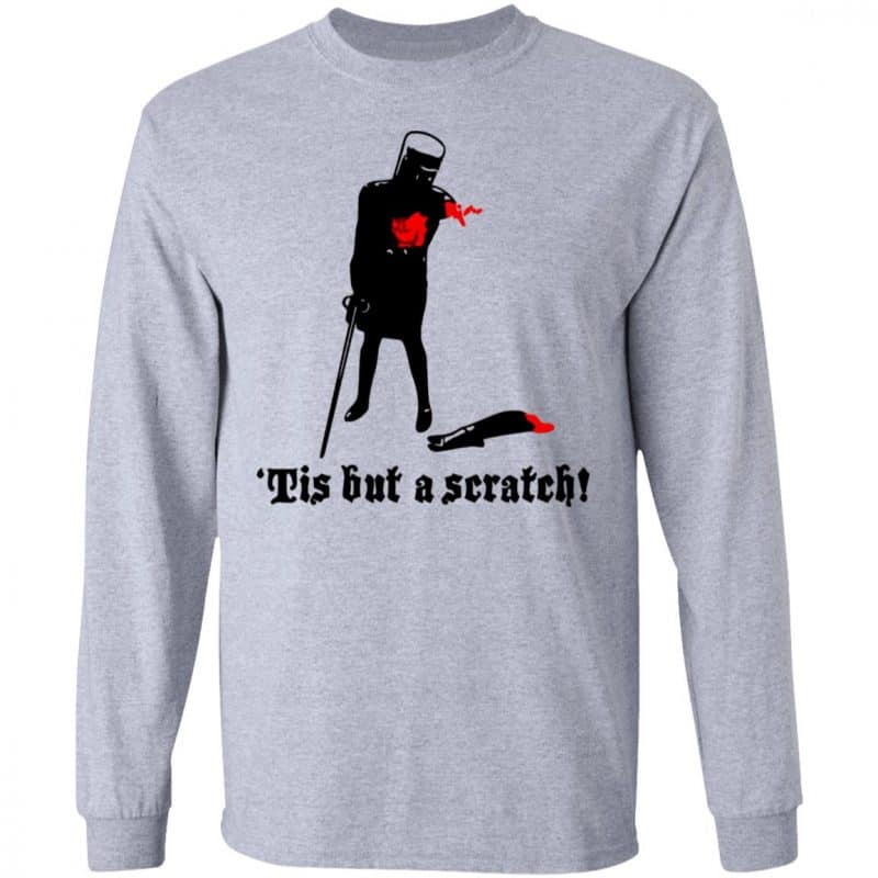Tis But A Scratch Monty Python Viny Shirt, Hoodie, Tank | 0sTees