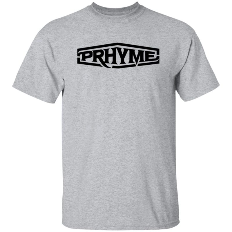 Prhyme Shirt, Hoodie, Tank - 0sTees