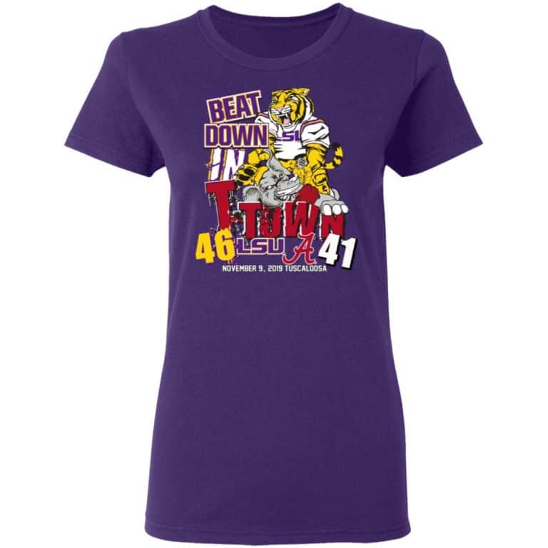 Lsu Tigers 46 Alabama 41 Beat Down In T-town Shirt, Hoodie, Tank - 0sTees