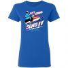 Just Gonna Send It Larry Enticer #69 Shirt, Hoodie, Tank - 0sTees