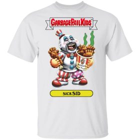 Garbage Pail Kids Sick Sid Captain Spaulding Version Shirt, Hoodie ...