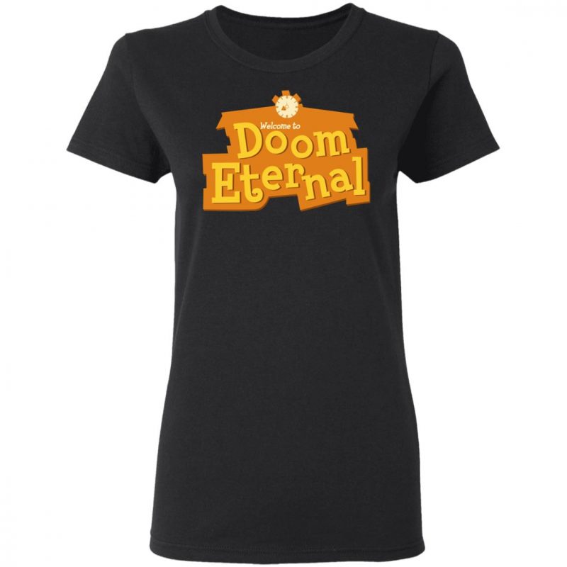 Welcome To Doom Eternal Shirt, Hoodie, Tank | 0sTees