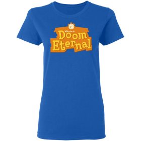 Welcome To Doom Eternal Shirt, Hoodie, Tank | 0sTees