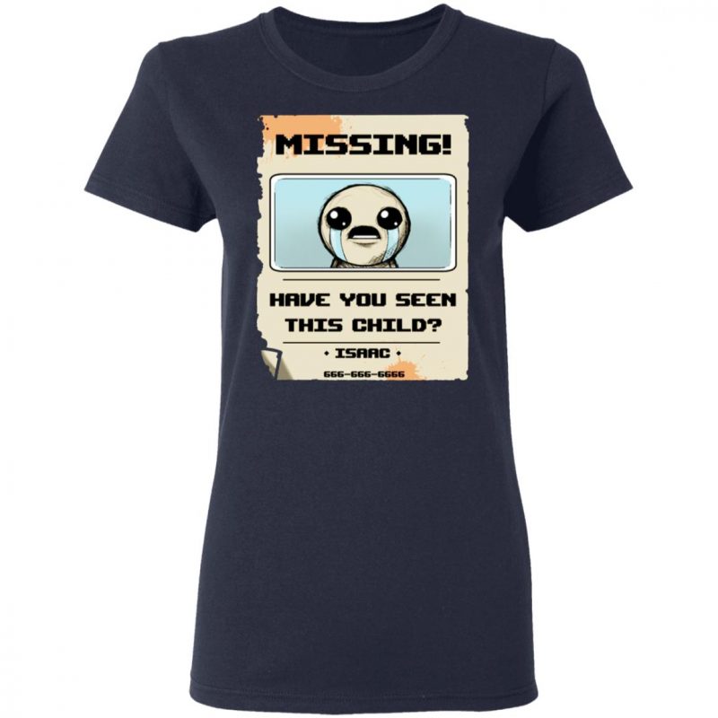 Isaac Missing Poster Have You Seen This Child Shirt, Hoodie, Tank | 0sTees