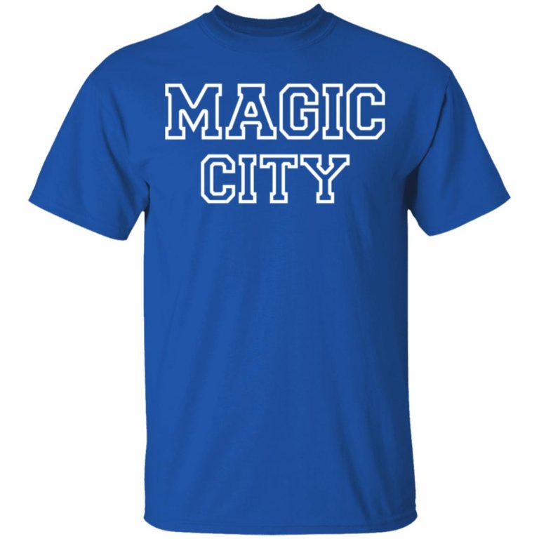 Magic City Shirt, Hoodie, Tank - 0sTees