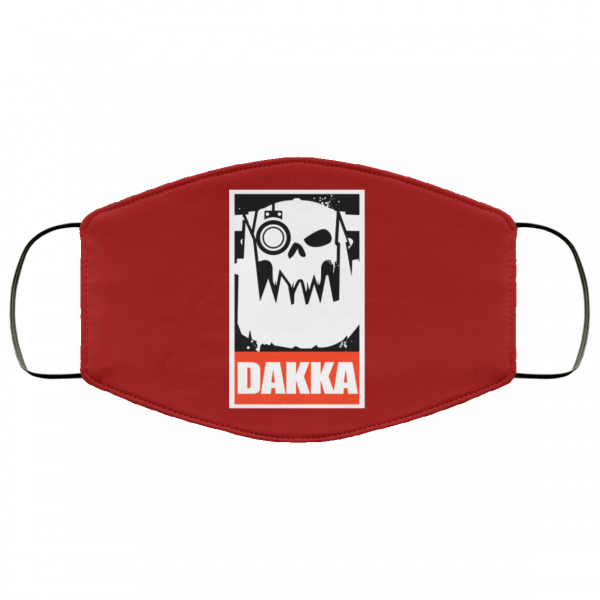 Orks Dakka Tabletop Wargaming and Miniatures Addict Face Mask - 0sTees