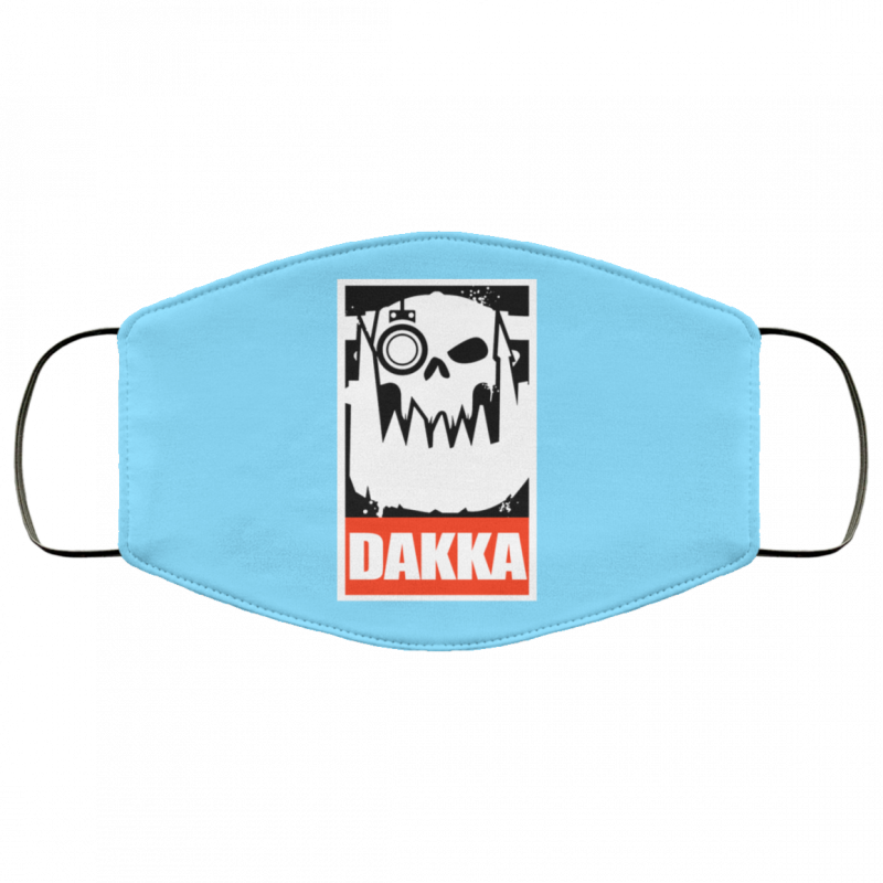 Orks Dakka Tabletop Wargaming and Miniatures Addict Face Mask | 0sTees