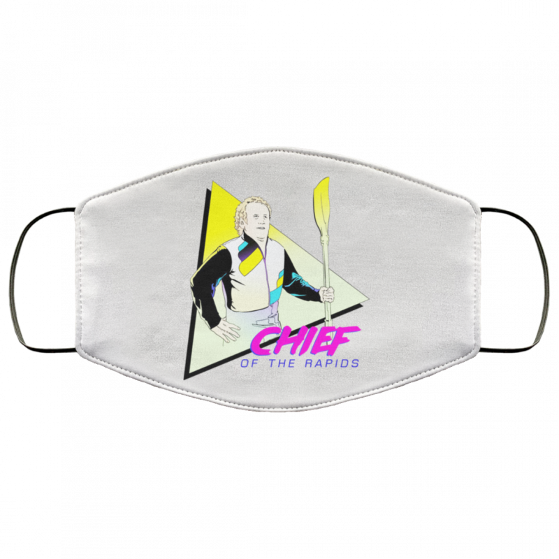 Chief Of The Rapids Face Mask - 0sTees