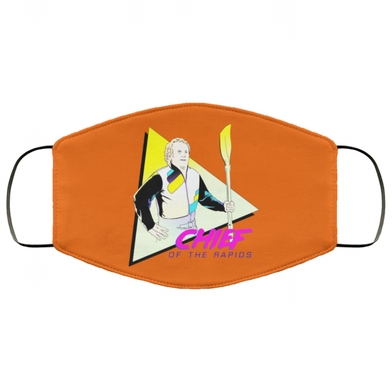 Chief Of The Rapids Face Mask - 0sTees