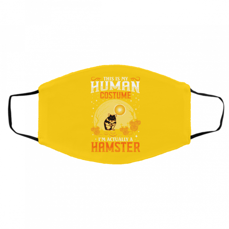 This Is Human Costume I'm Actually A Hamster Face Mask - 0sTees