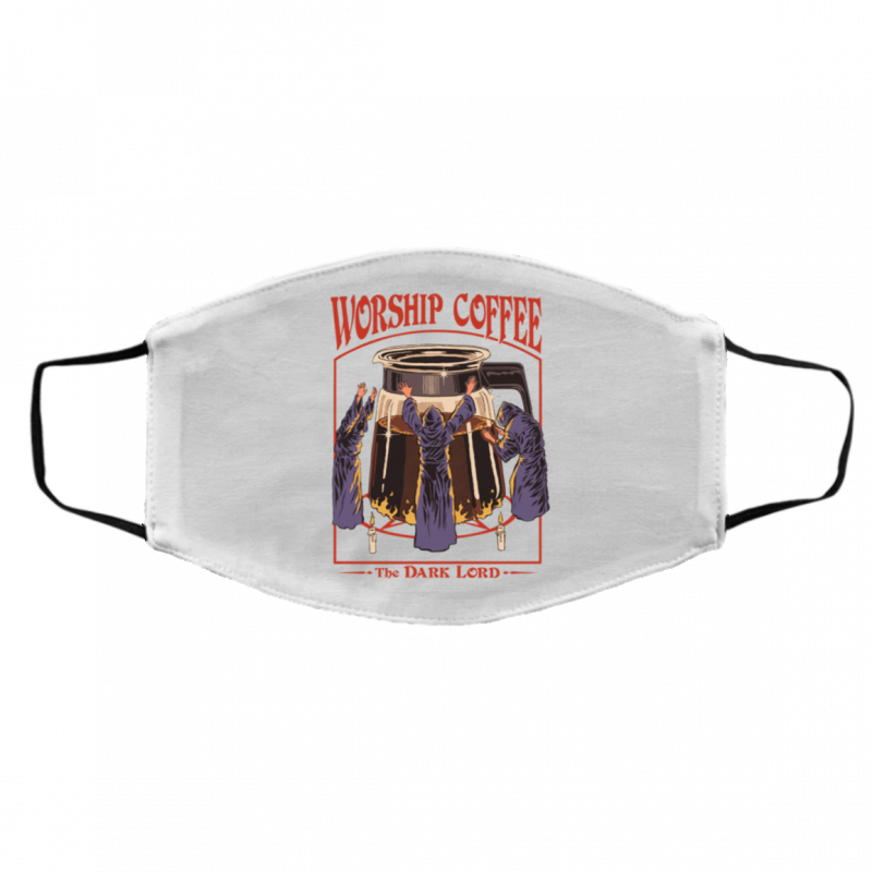 Worship Coffee The Dark Lord Face Mask - 0sTees