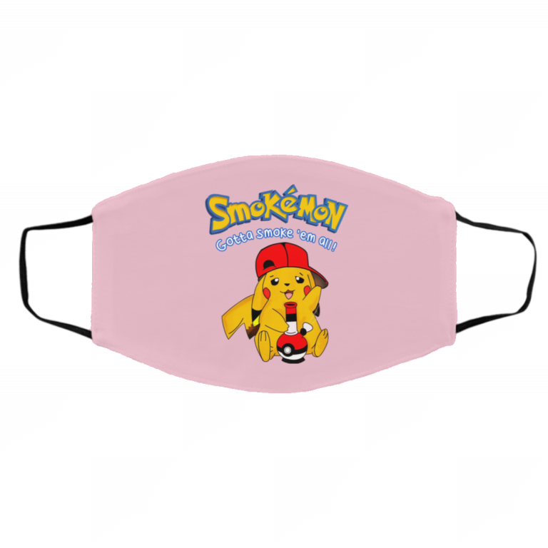 Smokemon Gotta Smoke 'Em All Face Mask - 0sTees