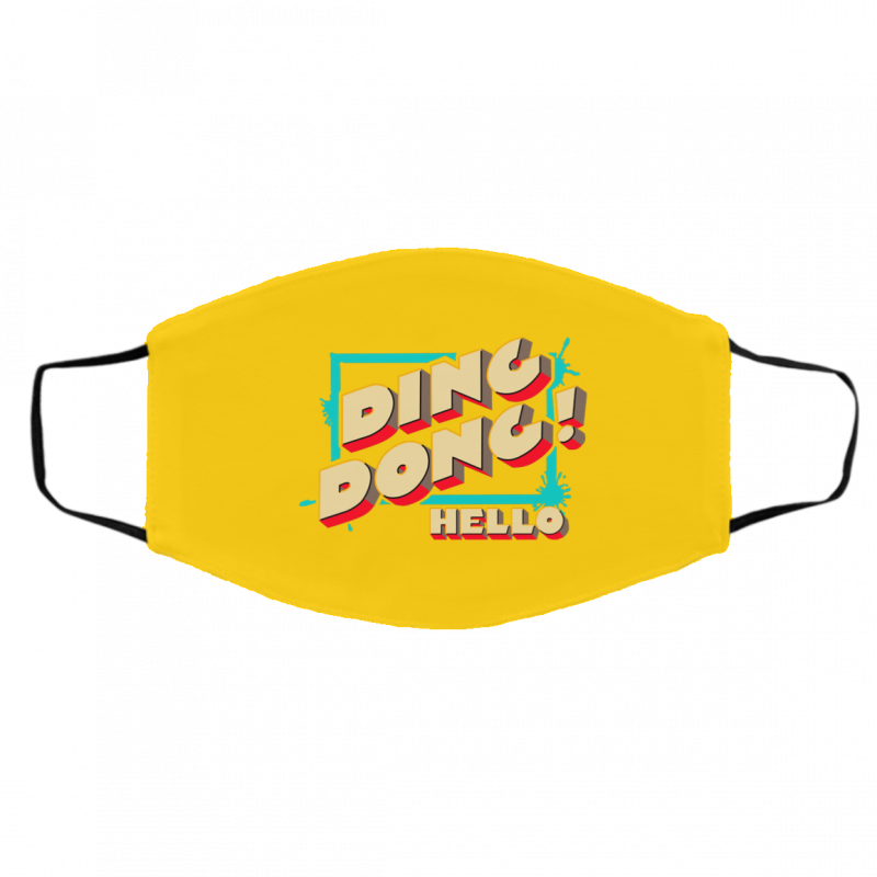 Ding Dong Hello Bayley Face Mask - 0sTees