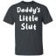 Daddy’s Little Slut Shirt, Hoodie, Tank - 0sTees