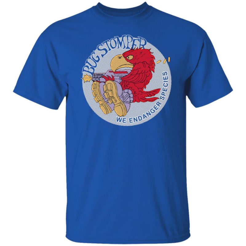 Bug Stomper We Endanger Species Shirt, Hoodie, Tank | 0sTees