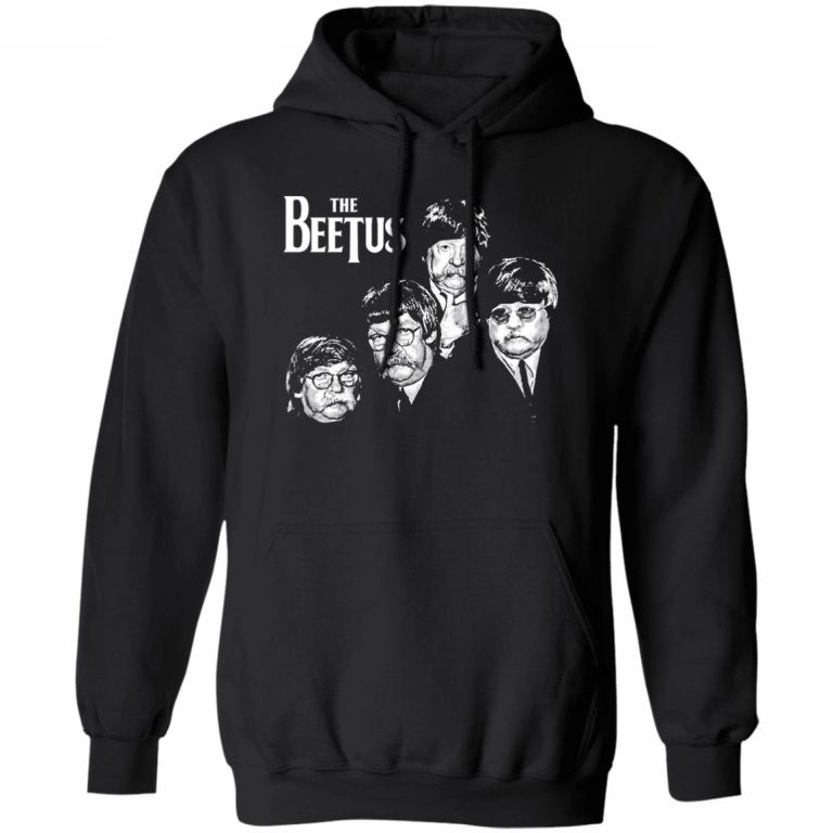 The Beetus Shirt, Hoodie, Tank - 0sTees